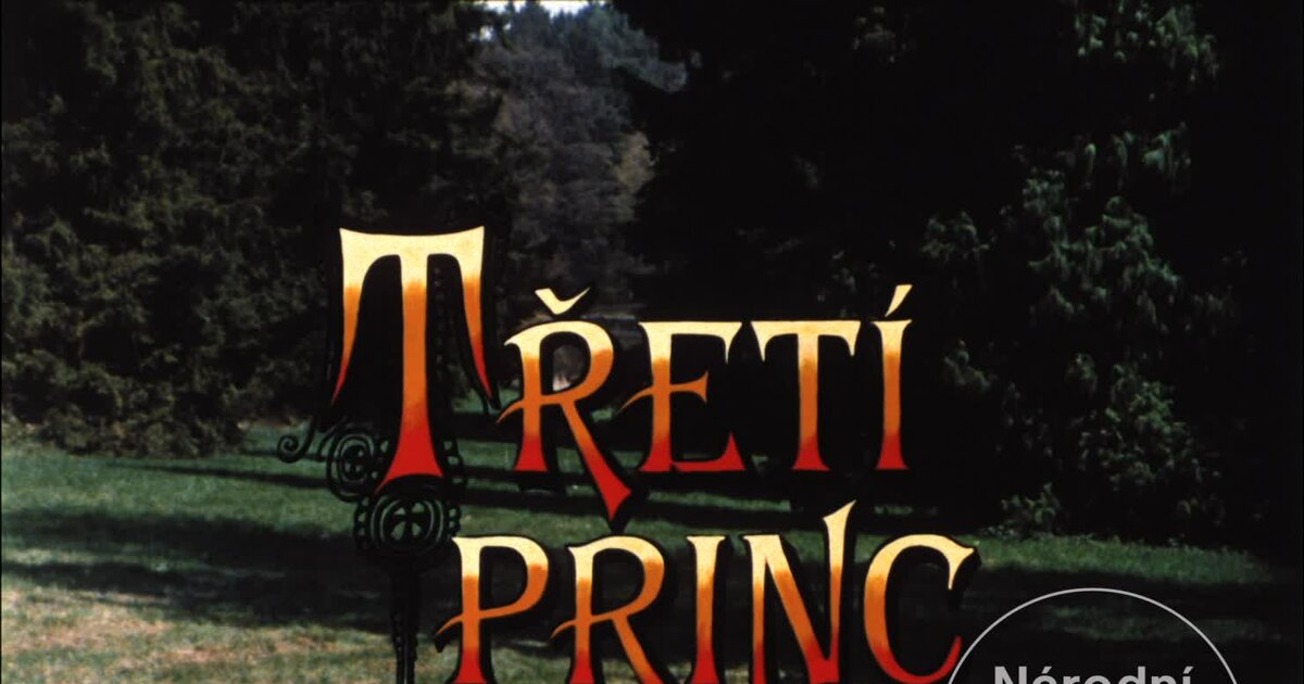 Třetí princ - Národní filmový archiv